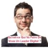 Leader Digital, Management Visuel et Transformation des Organisations